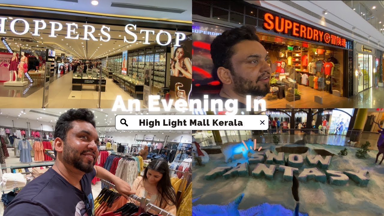 High Light Shopping Mall Calicut Review | Ep - 15 सच में बहुत बड़ा हैं ...