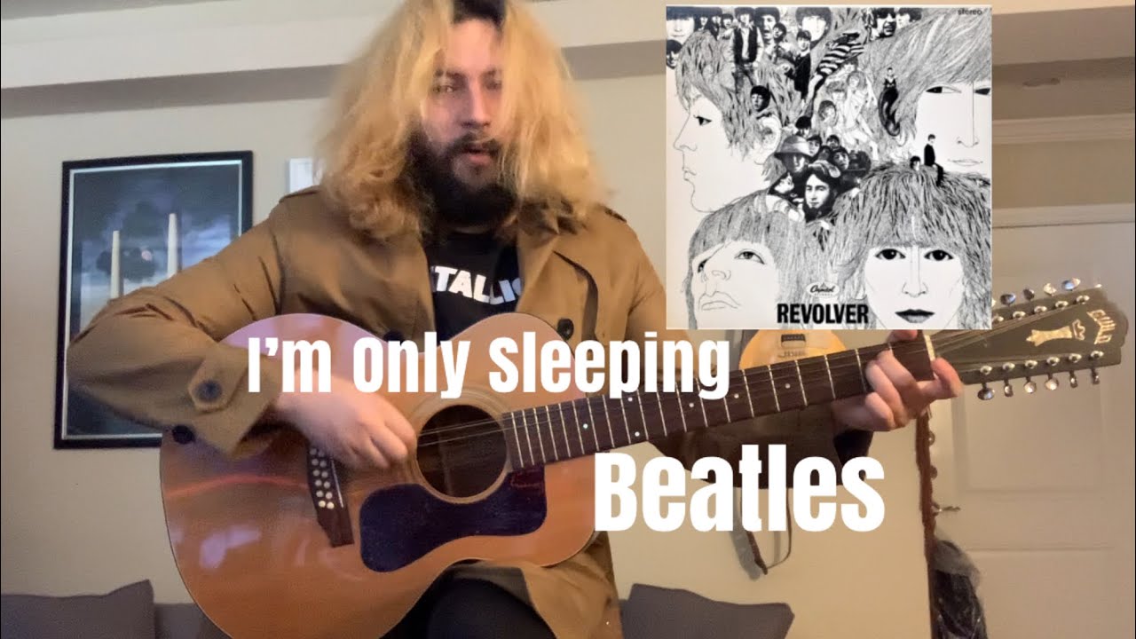 I’m Only Sleeping(cover# 61)- The Beatles - YouTube