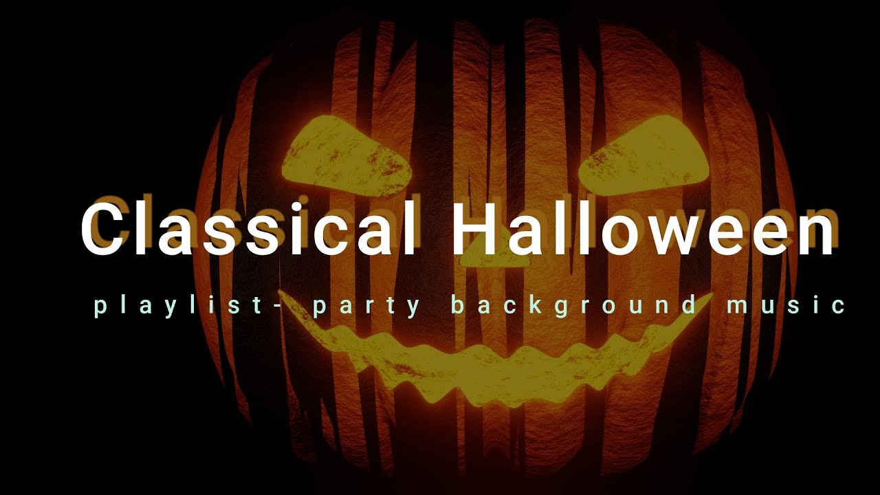 Creepy Classical Music to Haunt Your Halloween - YouTube