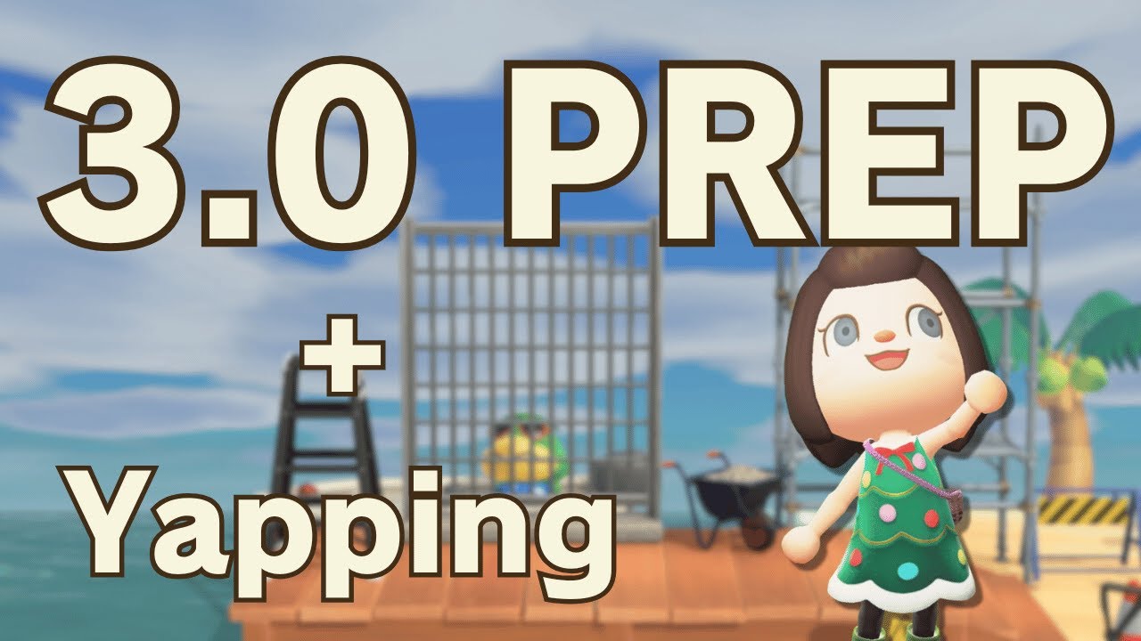 Prepping For and Yapping About 3.0 Update! - YouTube