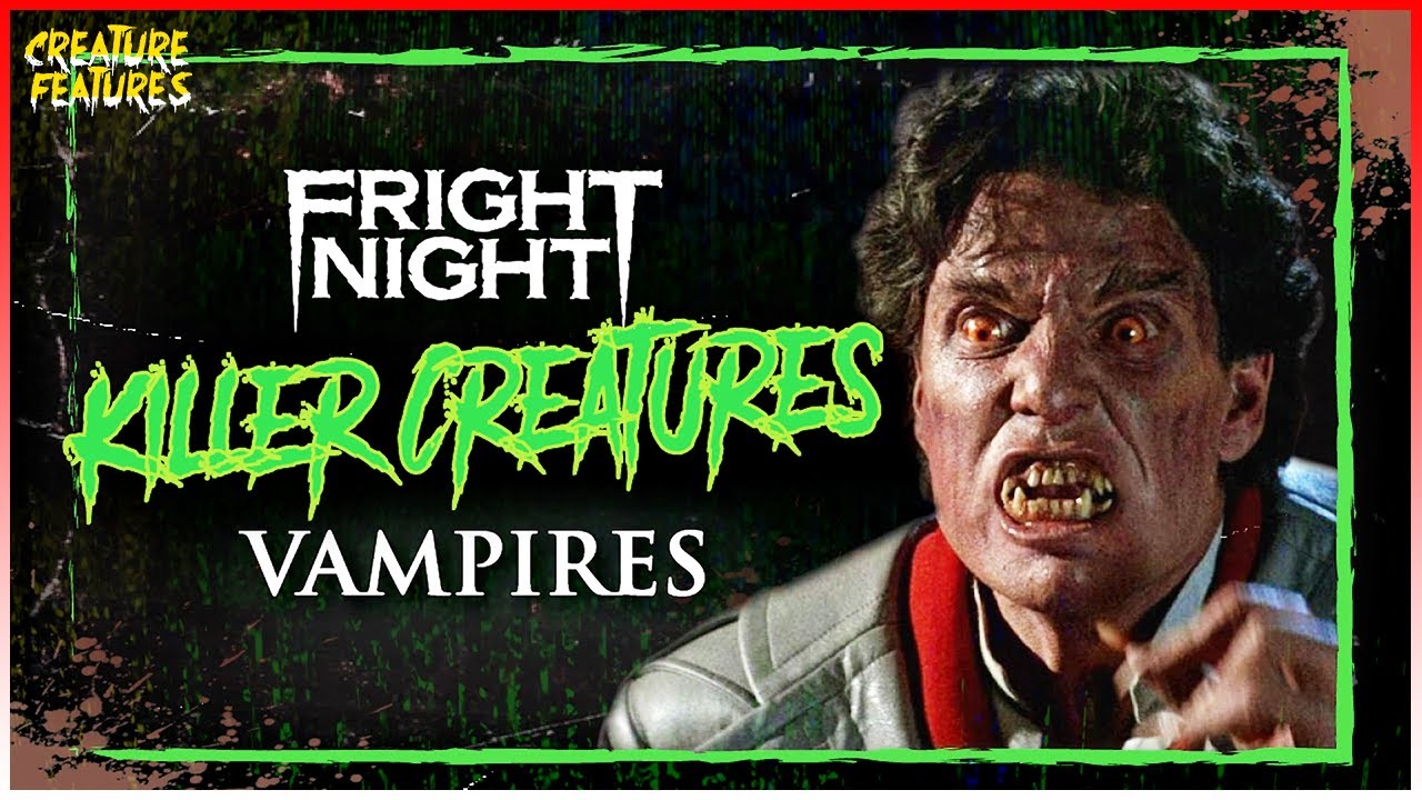Killer Creatures: Vampires | Fright Night | Creature Features - YouTube