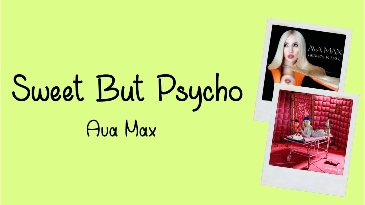 Ava Max - Sweet But Psycho | Lyrics Video - YouTube