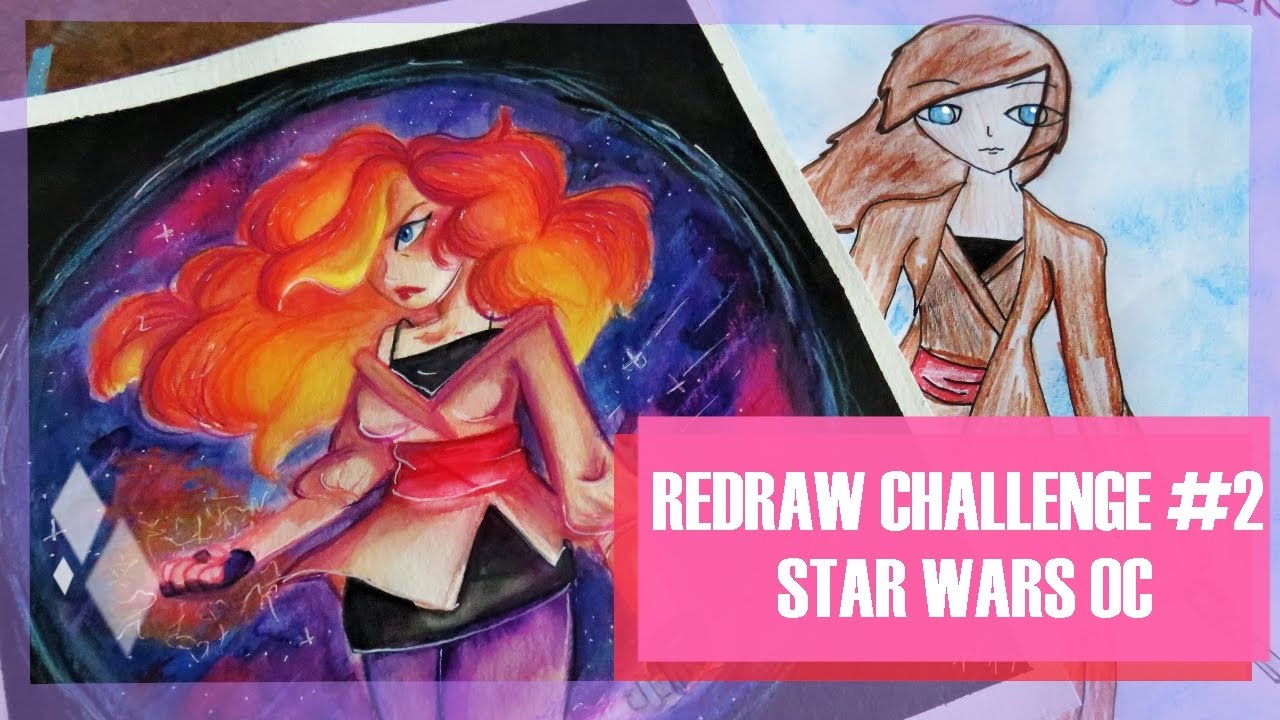 REDRAW CHALLENGE #2 - Star Wars OC - YouTube