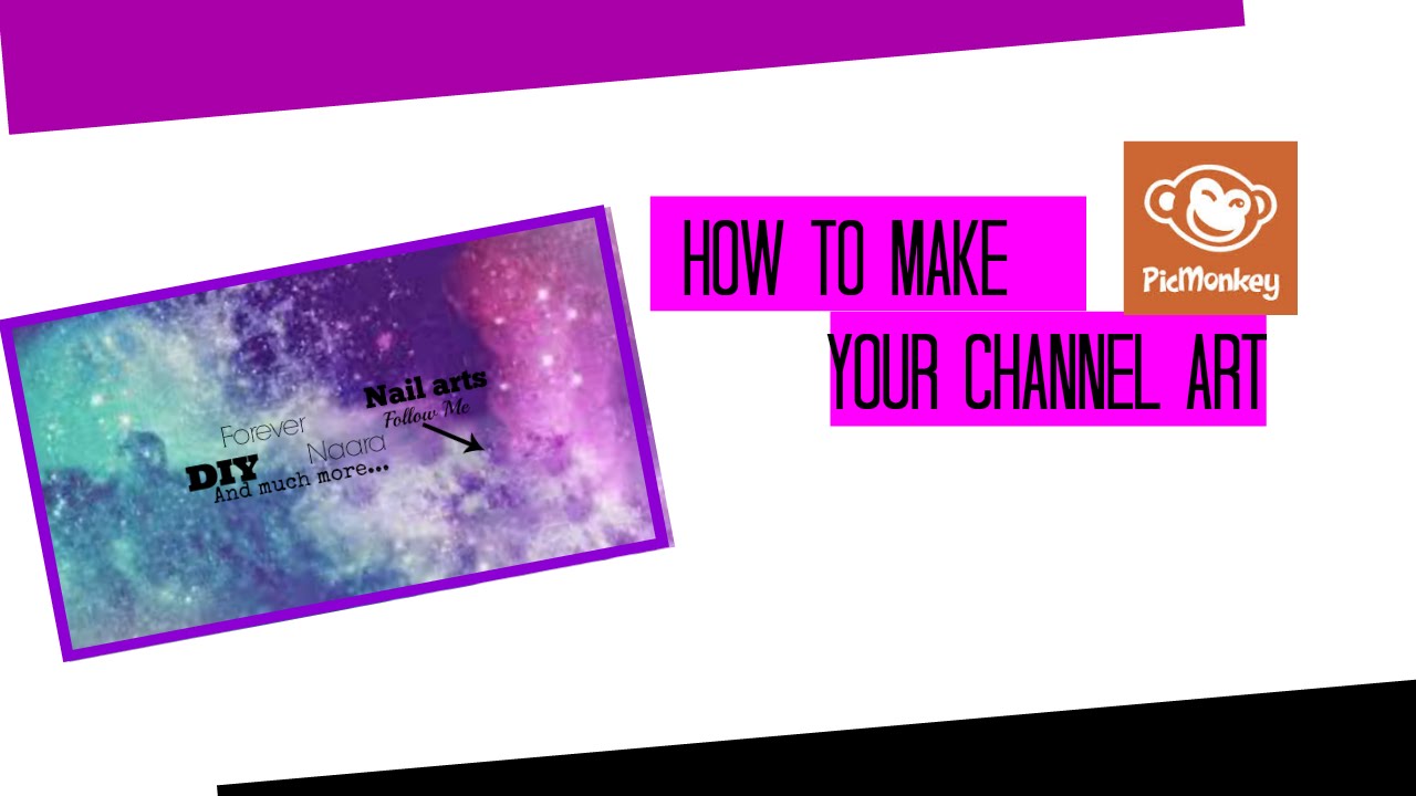 How to make a channel art| Forever naara - YouTube