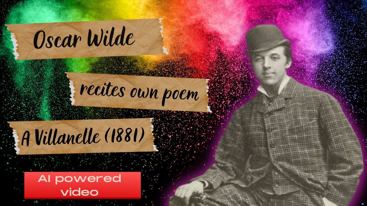 Highly Sensitive Poetry | Oscar Wilde - A Villanelle (1881) - YouTube