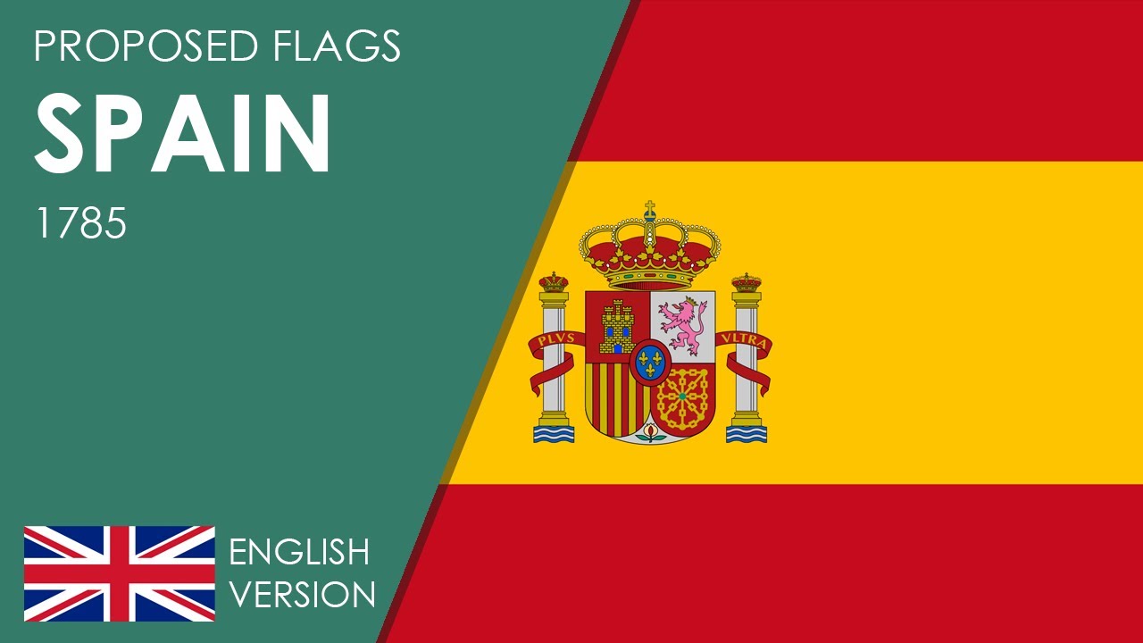 Proposed flags Spain 1785 - YouTube