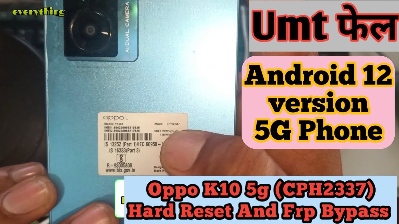 Oppo K10 5G Phone (CPH2337) Password Frp Unlook Without PC/ Umt Fail ...