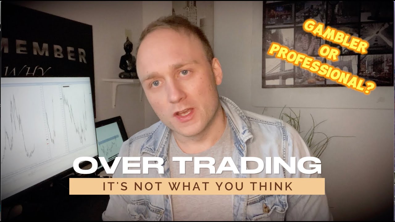 Overtrading (why you are over trading, and how to fix this bad habit ...