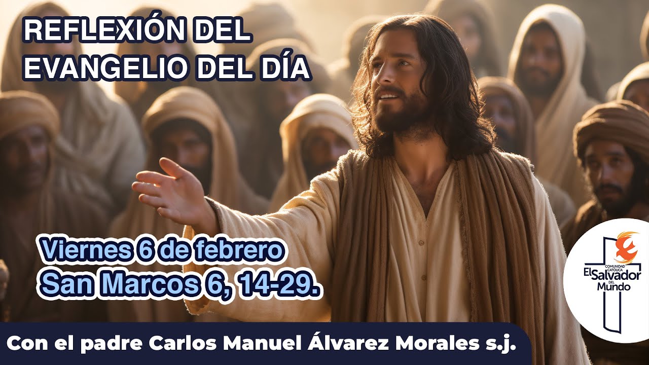 📖 Lectura del Evangelio según San Marcos 6, 14-29. - YouTube