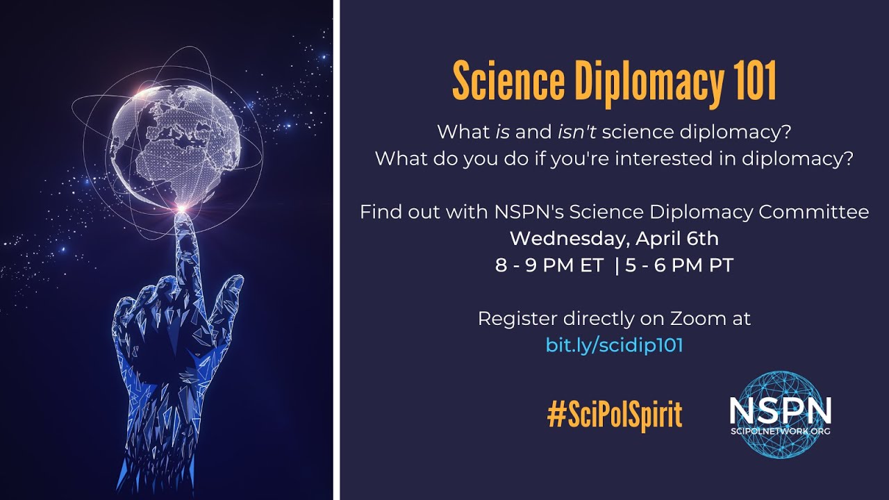 Science Diplomacy 101 | NSPN Spirit Week | National Science Policy ...