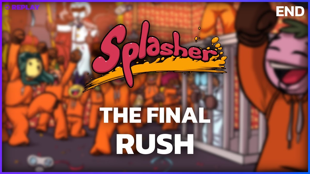 The Final Rush (Splasher, Any% Playthrough #5 - END) - YouTube