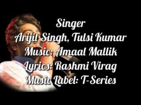 Salamat Lyrics | Sarbjit | Amaal Mallik, Arijit Singh & Tulsi Kumar