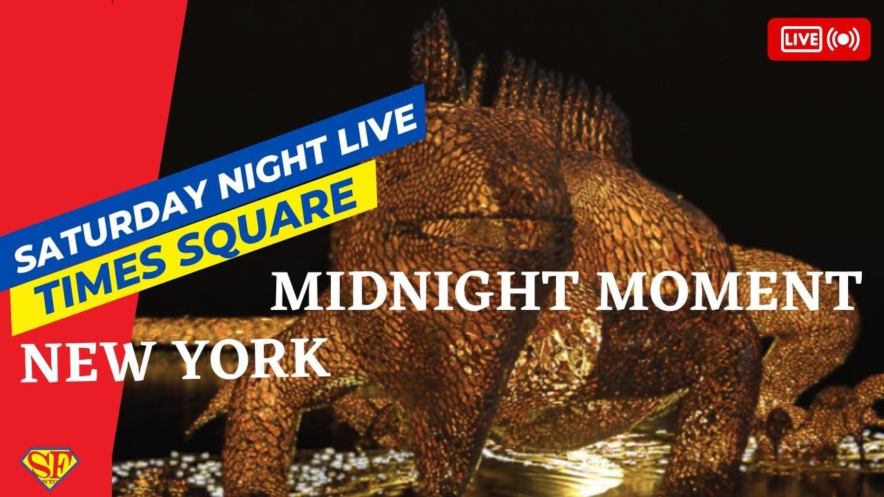 Live From Times Square New York It's Saturday Night / Midnight Moment ...