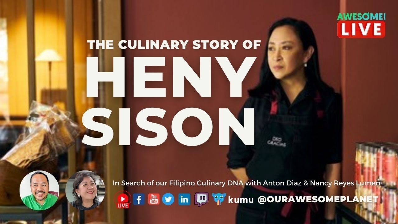 🔴 The Culinary Story of Chef Heny Sison - YouTube