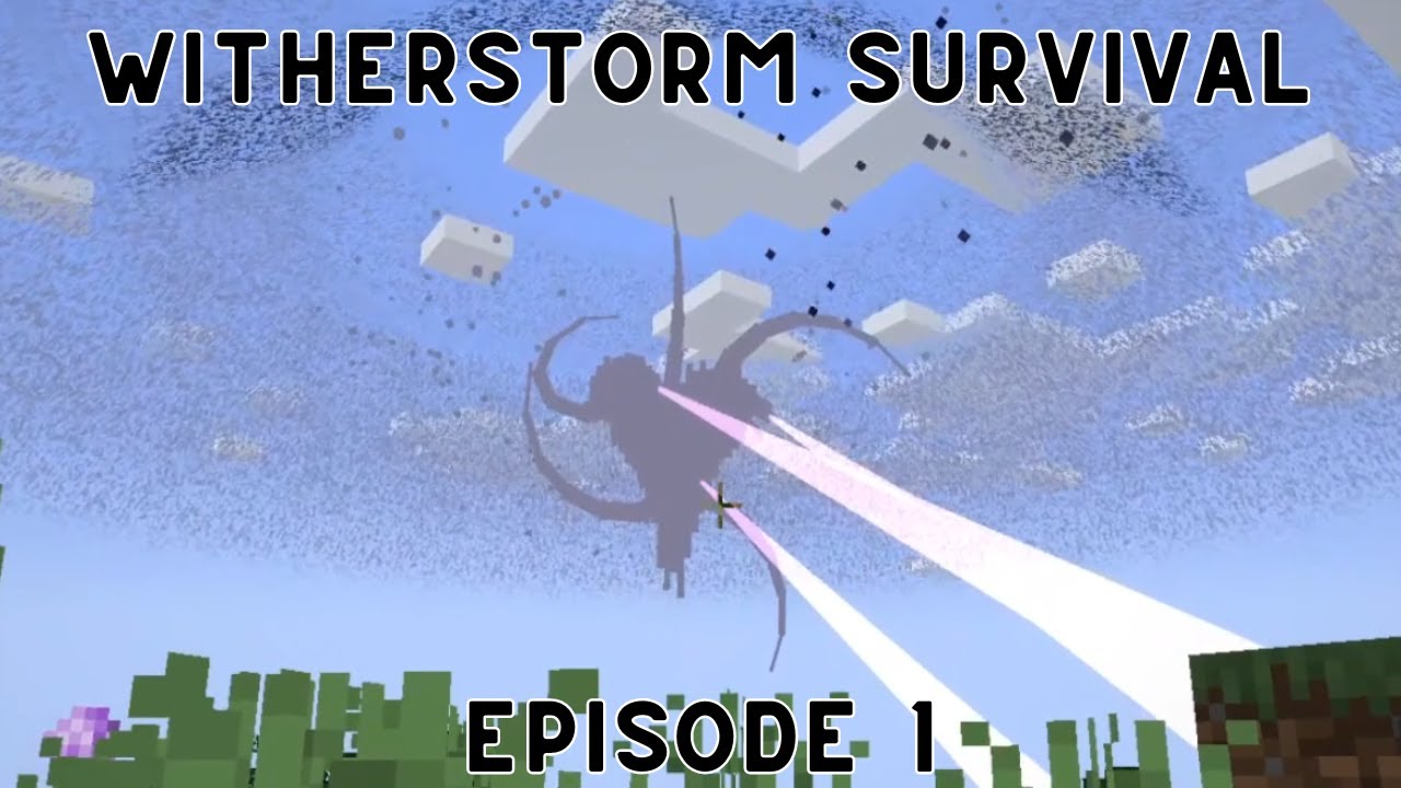 Minecraft Wither Storm Survival Episode:1 w/TyGamer63 - YouTube