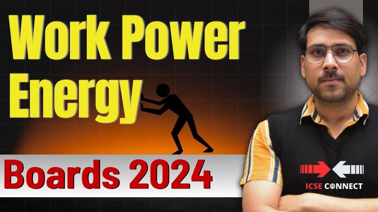 Work Power & Energy Part 1 | Class 10 Physics | ICSE Board | ICSE ...