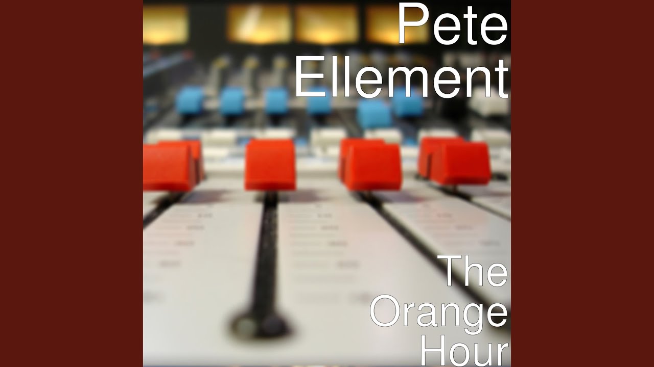 The Orange Hour - YouTube