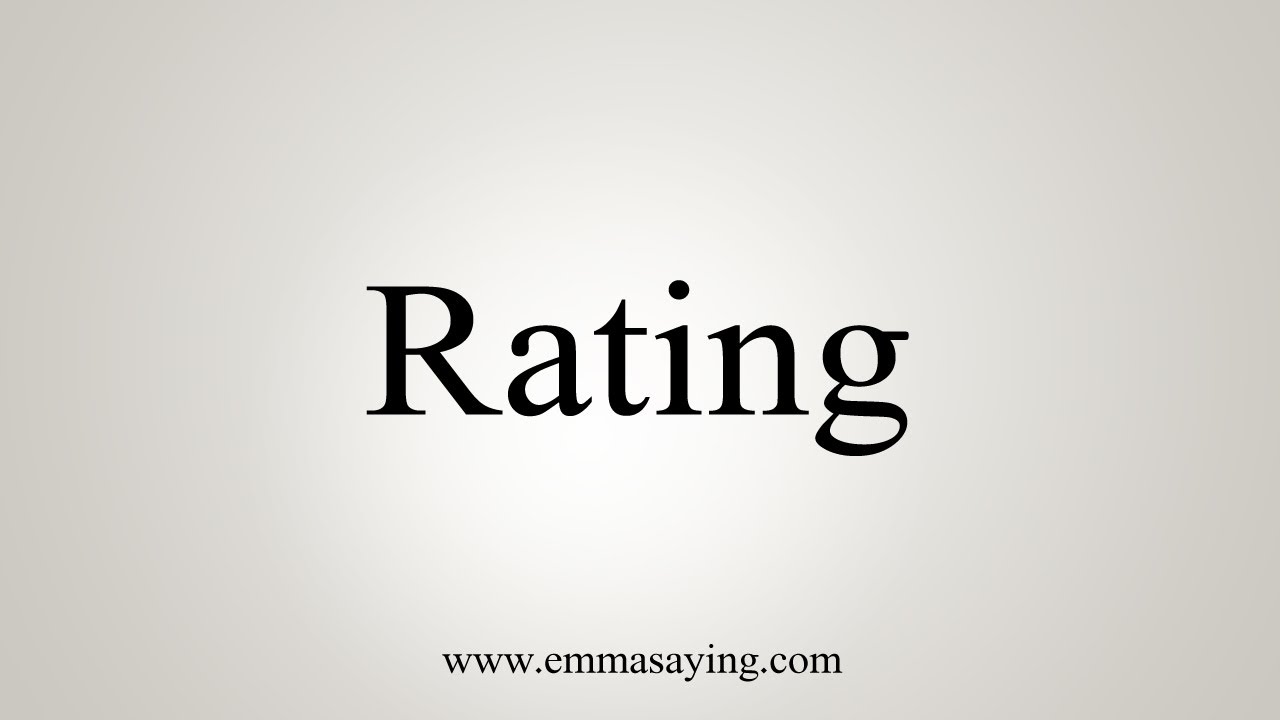How To Say Rating - YouTube