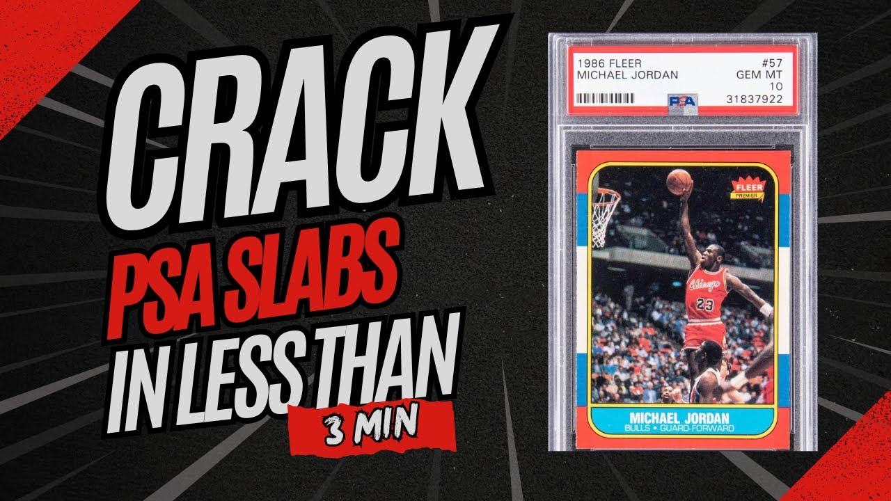 How to CRACK PSA SLABS in LESS than 3 MIN! - YouTube