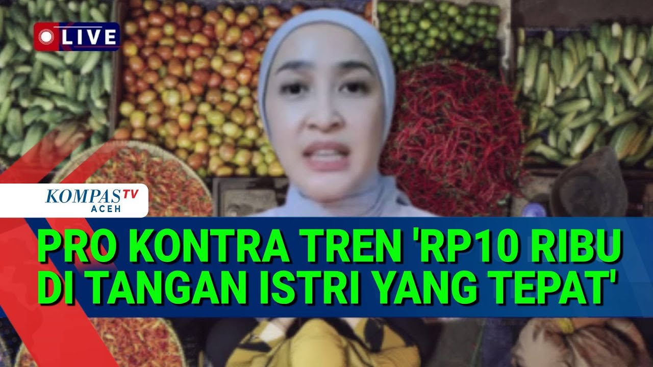 Tren Rp 10 Ribu di Tangan Istri Dipertanyakan — Apakah Ini Abuse ...