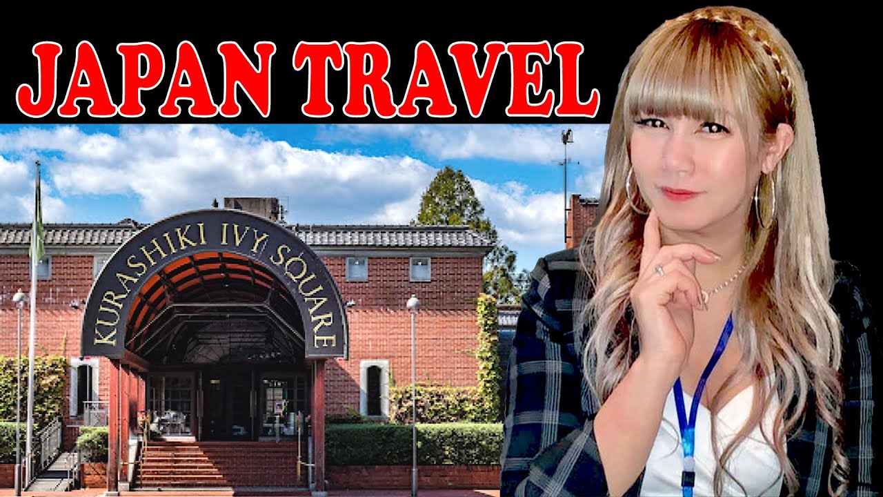 倉敷アイビースクエア : KURASHIKI IVY SQUARE ️ MISS RAH - YouTube