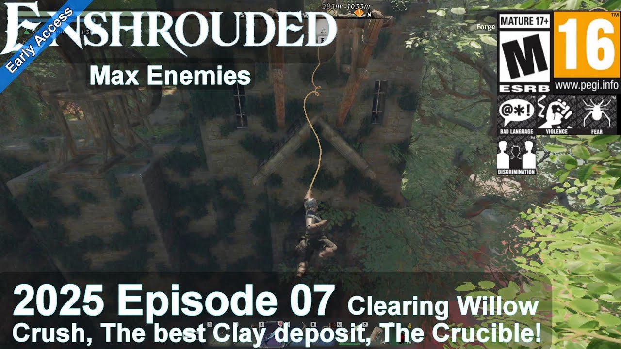 Enshrouded (2025 Episode 07) Clearing Willow Crush, Best clay deposit, The Crucible! - YouTube