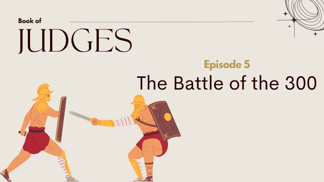 Judges Ep 5: Gideons Army of 300 w/ Trumpets and Clay | Old Testament ...
