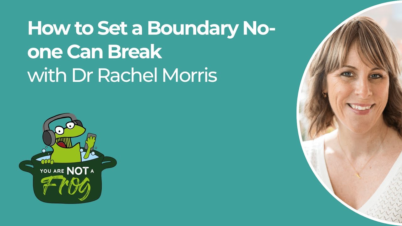 How to Set a Boundary No-one Can Break - YouTube