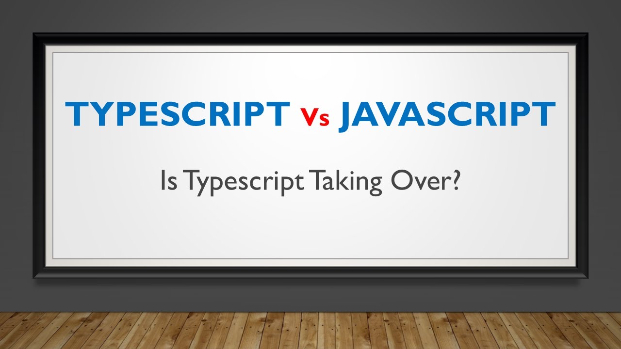 Typescript Vs Javascript Is Typescript Taking Over In 2025 Youtube 2501
