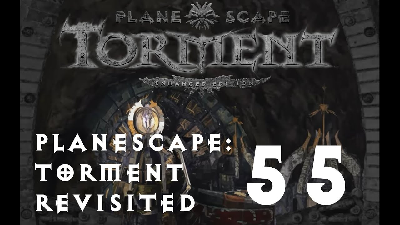 So Many Regrets... - Planescape: Torment - EP55 - YouTube