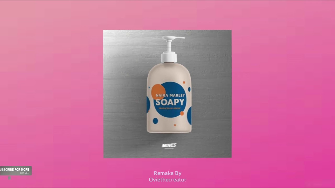 “SOAPY” Naira Marley Type Beat | Afrobeat Instrumental 2019 - YouTube