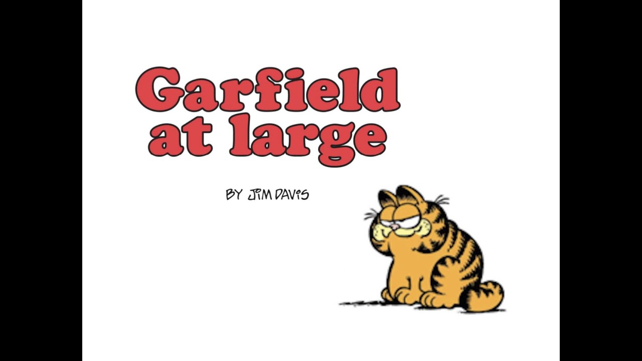 Garfield at Large #3 - YouTube