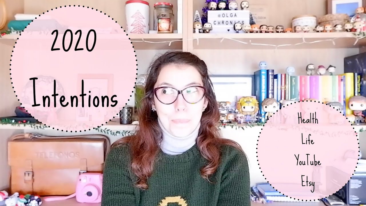 2020 Intentions // Health, Life, YouTube, Etsy // Chronically Living ...