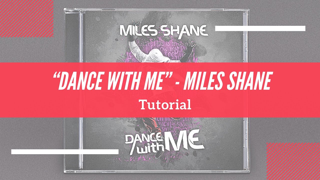 MILES SHANE - Dance with me | Tutorial - YouTube