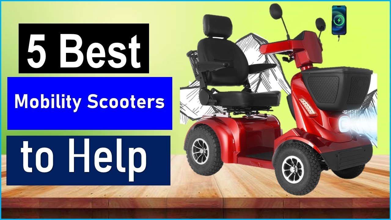 Top 5 Best Mobility Scooters to Help in 2025 - YouTube