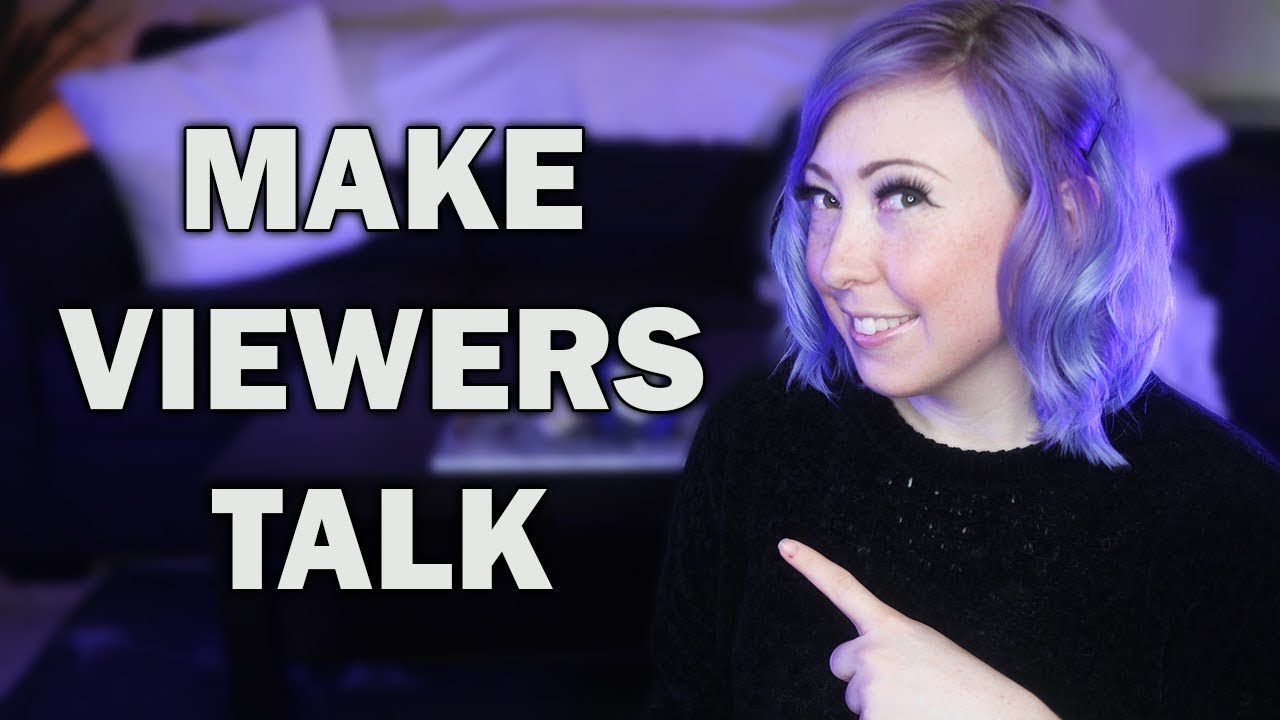 COMPLETE GUIDE to Making Viewers Talk in Your Stream - YouTube