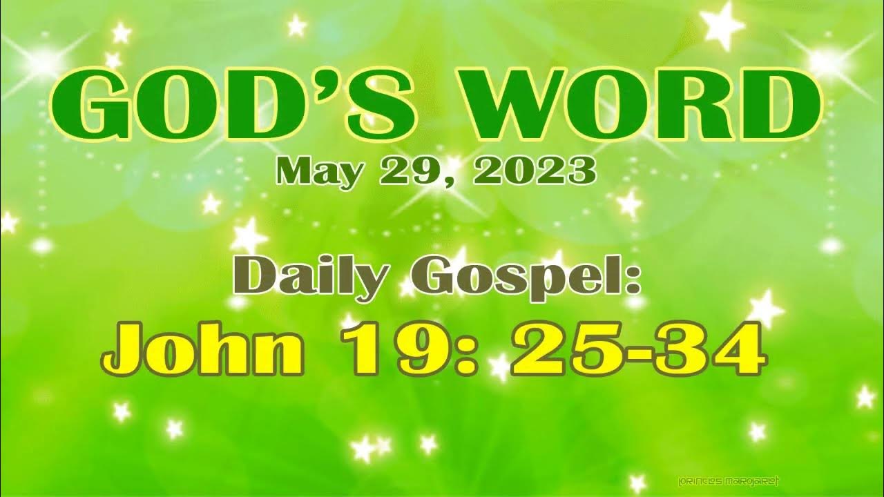 daily-bible-verse-may-29-2023-john-19-25-34-god-s-word-bible-reading