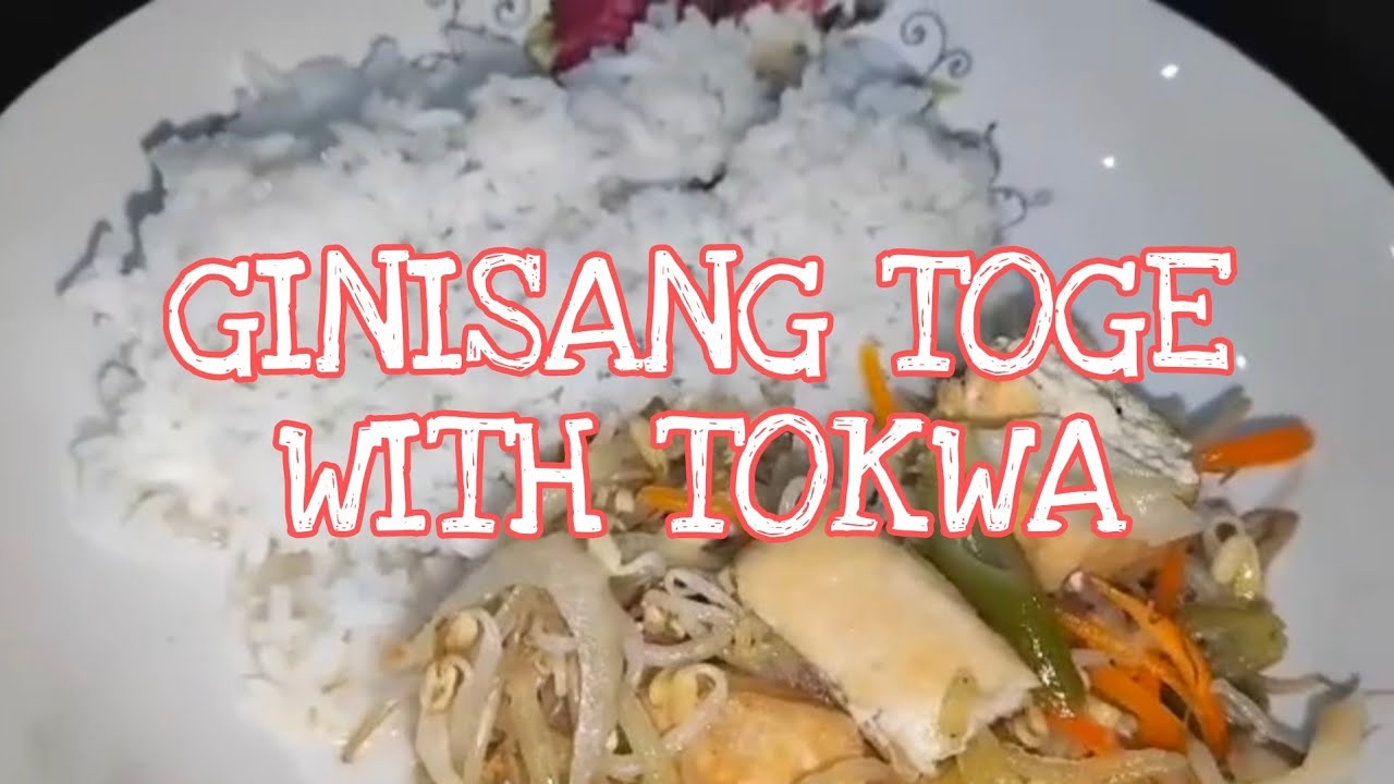 GINISANG TOGE WITH TOKWA - YouTube