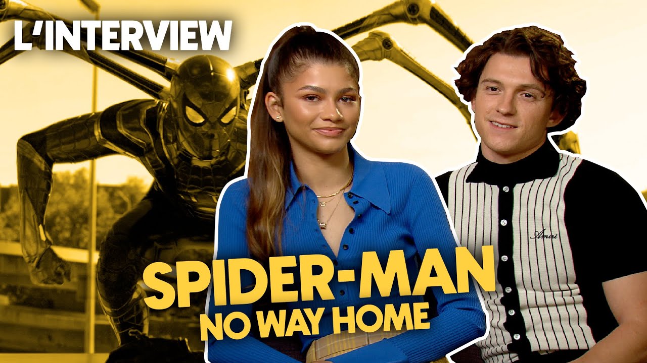 L'INTERVIEW - Tom Holland & Zendaya pour SPIDER-MAN : NO WAY HOME - YouTube