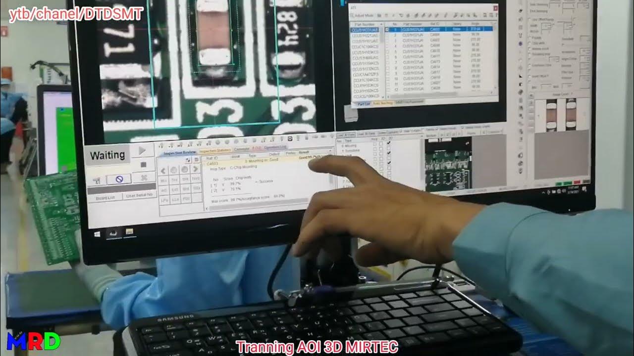 Hướng Dẫn Làm Chương Trình Máy AOI 3D MIRTEC |Tranning AOI 3D MIRTEC Program - YouTube