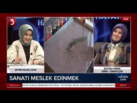 Hayata Dair 12.Bölüm konuğumuz Ebru Sanatçısı Duygu Orak.