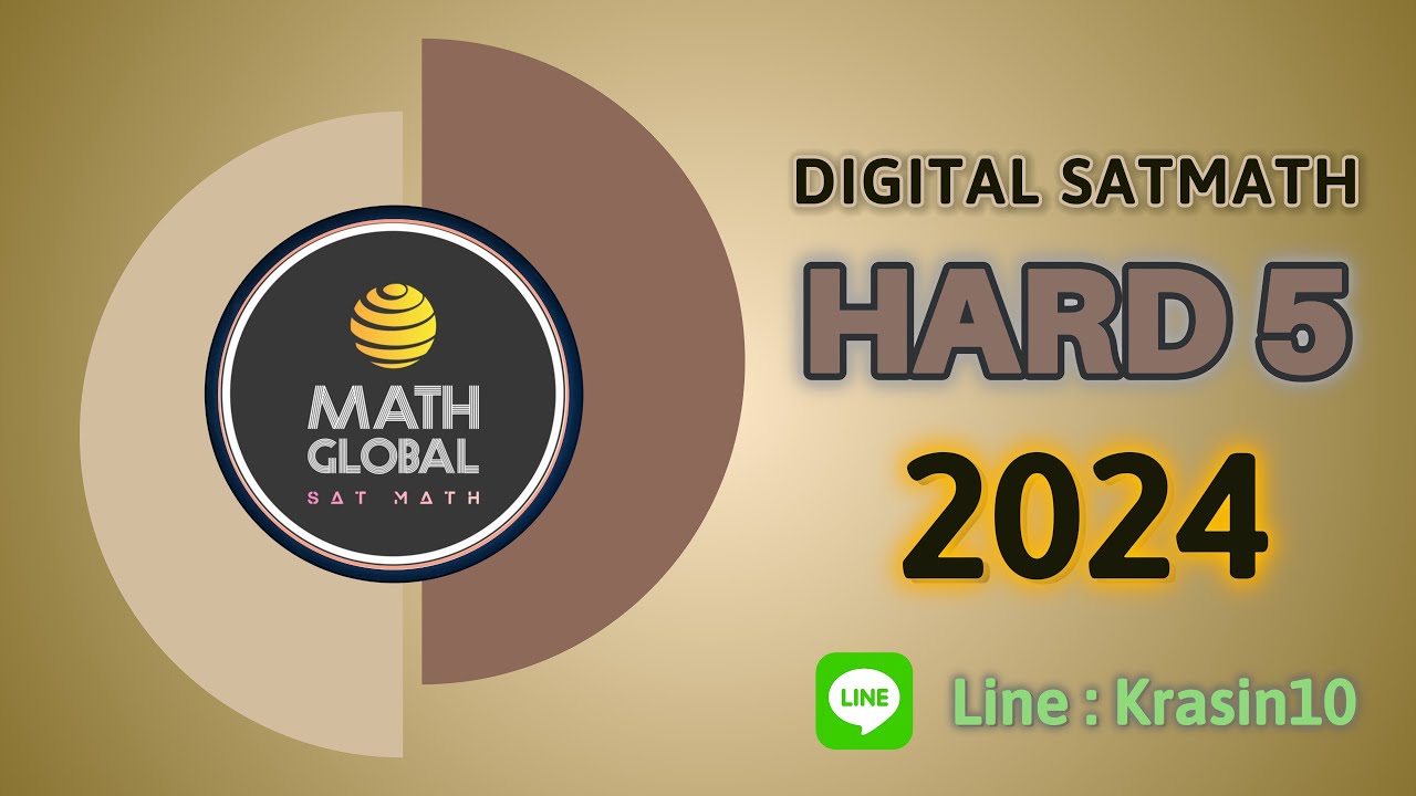Digital SAT Math 2024 (Hard-5) - YouTube