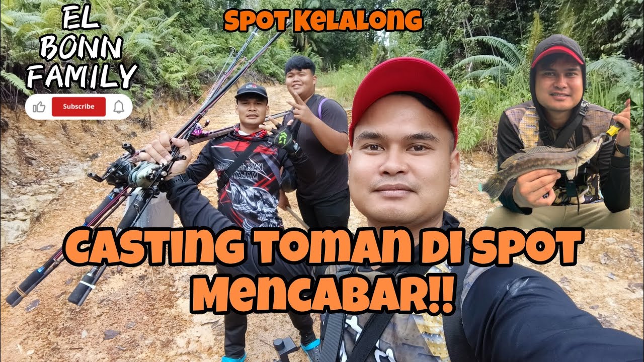 VLOG CASTING TOMAN || CASTING DI AIR KELALONG BINTULU || DAPAT LESEN TOMAN DI TAHUN 2025 PADA ...