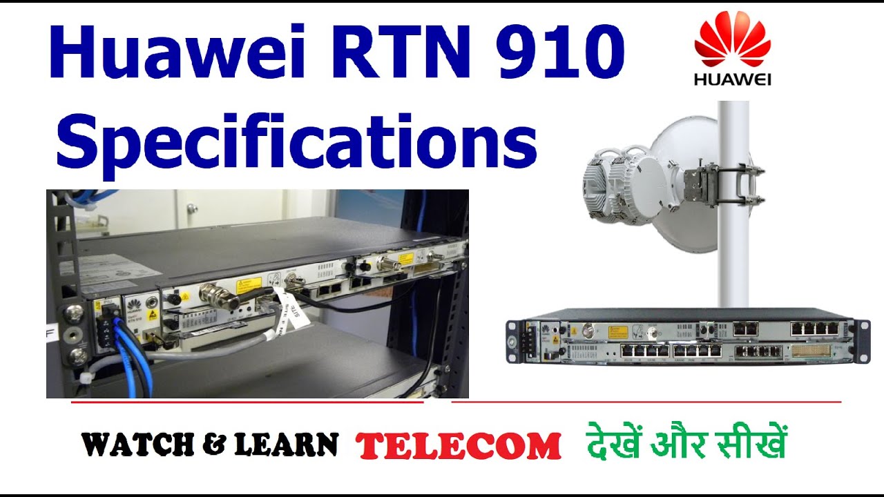 Huawei rtn 910 specifications - YouTube