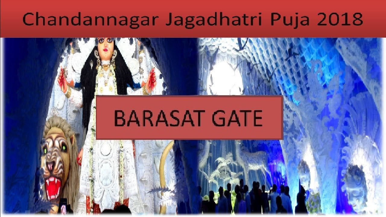 Jagadhatri Puja Chandannagar |2018 | Barasat Gate | Chandannagar ...