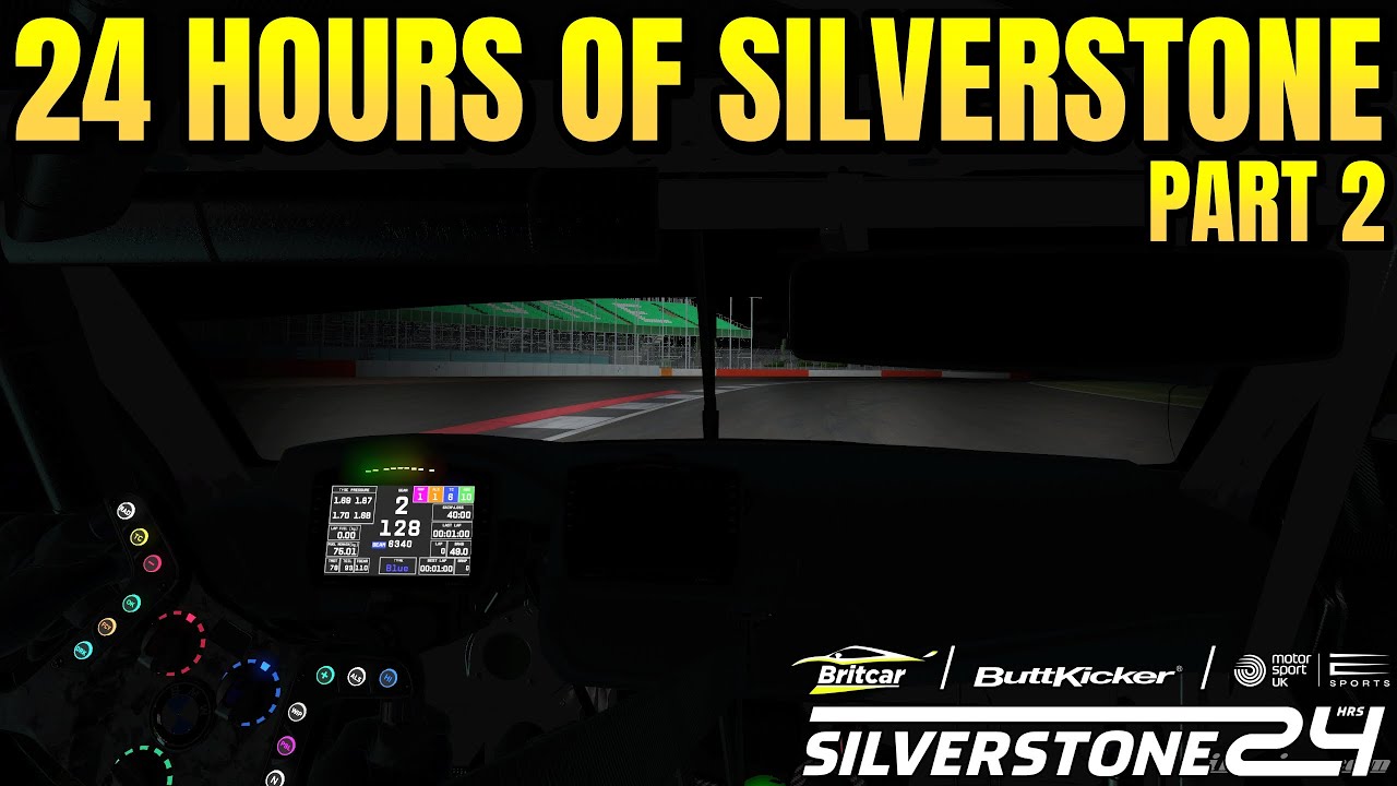 24 Hours Of Silverstone: Part 2 - YouTube