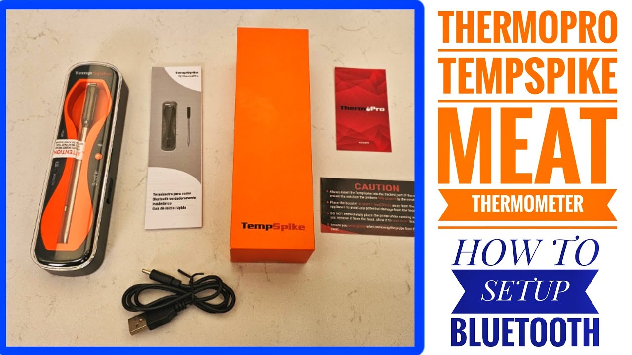 How to Set Up Bluetooth on the ThermoPro TempSpike Wireless Meat ...