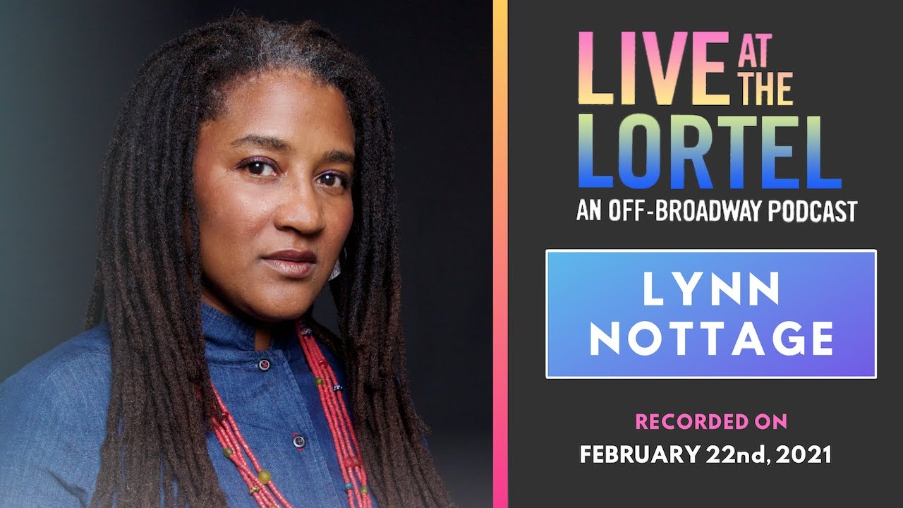 Live at the Lortel with Lynn Nottage - YouTube