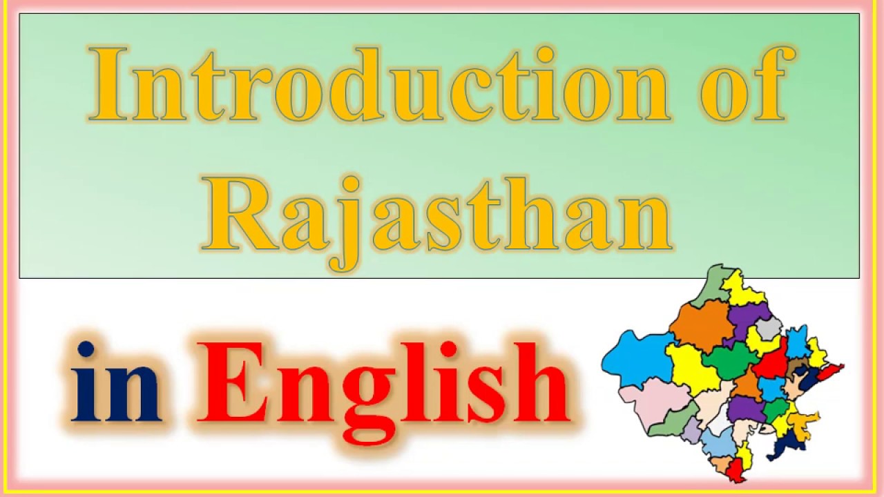 Introduction of Rajasthan in English - YouTube