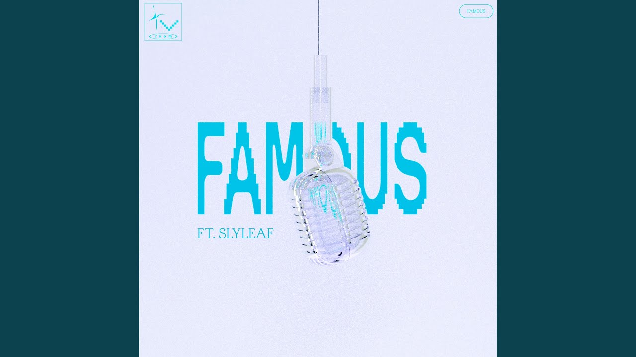 Famous (feat. Slyleaf) - YouTube